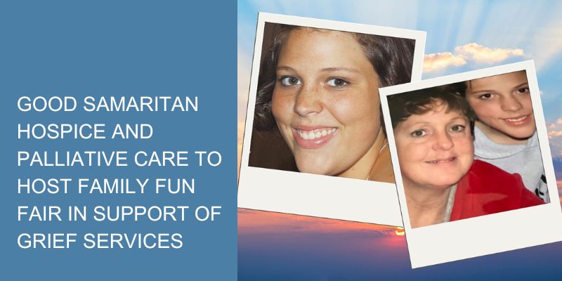 Good Samaritan Hospice and Palliative Care to Host Family Fun Fair in ...